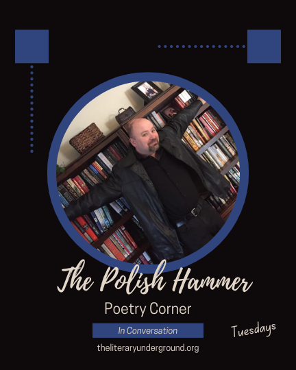 THE POLISH HAMMER POETRY CORNER: What the Hell Did I Just Live Though ...