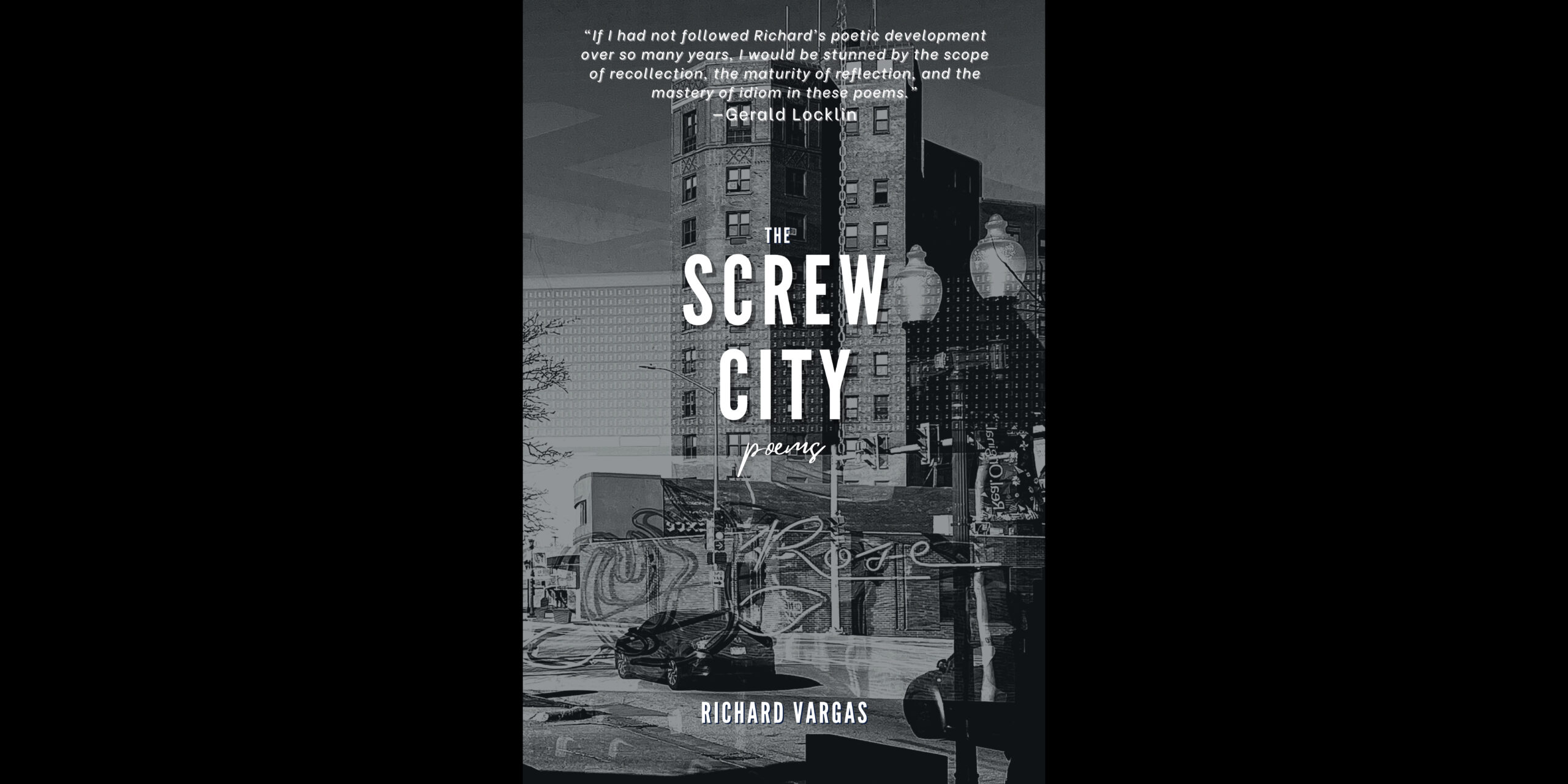 Richard Modiano reviews THE SCREW CITY POEMS by Richard Vargas – The ...